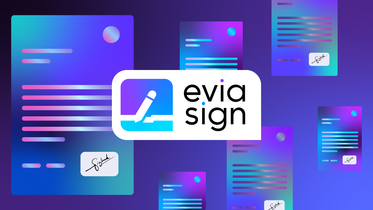 Evia Sign | Fast, Safe, & Smart ESignatures